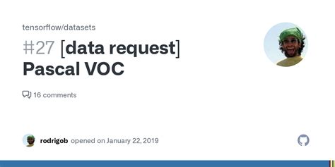 [data request] pascal voc · issue 27 · tensorflow datasets · github