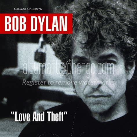 Bob Dylan Love And Theft