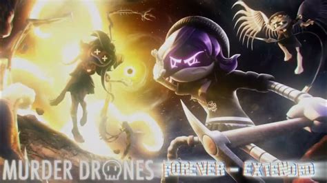 Forever Extended Murder Drones Ost Youtube