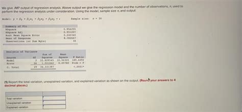 Solved We Give Jmp Output Of Regression Analysis Above Chegg