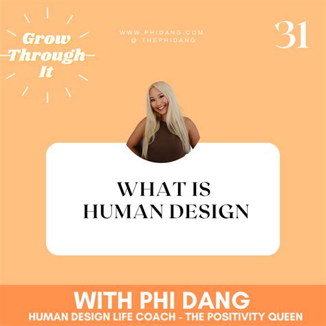 Episode 31 What Is Human Design Phi Dang Human Design Life Coach Sydney