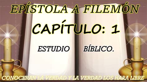 EPÍSTOLA A FILEMÓN CAPÍTULO 1 ESTUDIO BIBLICO YouTube