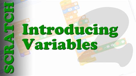 Scratch Mini Lesson 2 Variables Youtube