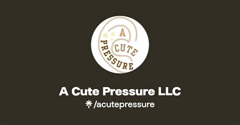 A Cute Pressure Llc Instagram Tiktok Linktree