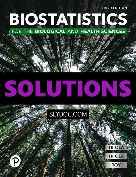 complete solutions manual for biostatistics for the biological and