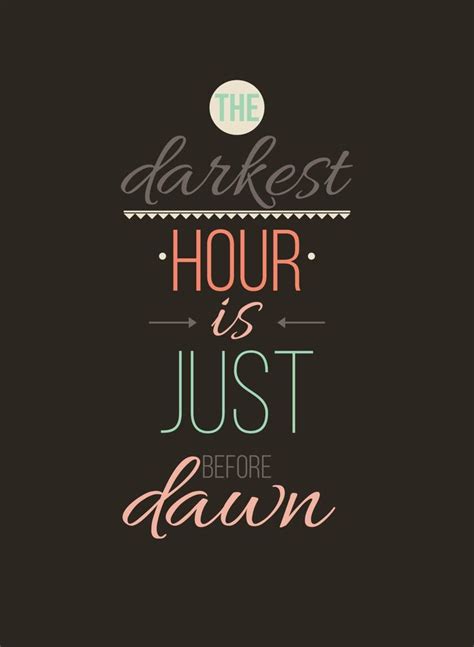 The Darkest Hour Is Just Before Dawn Inspirational Quote Poster Stock