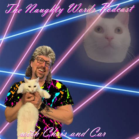 The Naughty Words Podcast Podcast On Spotify
