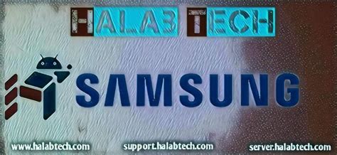 Halabtech New Update Samsung Firmware To Support