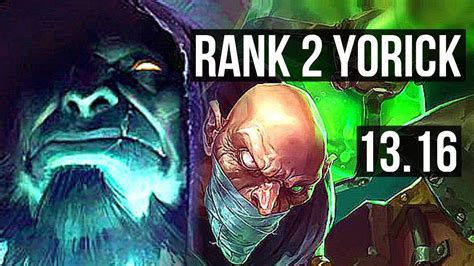 Yorick Vs Singed Top Rank 2 Yorick 317 Euw Challenger 1316