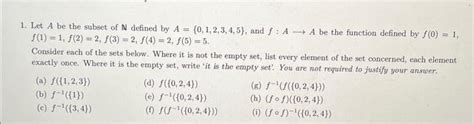 Solved Let A Be The Subset Of N Defined By A Chegg