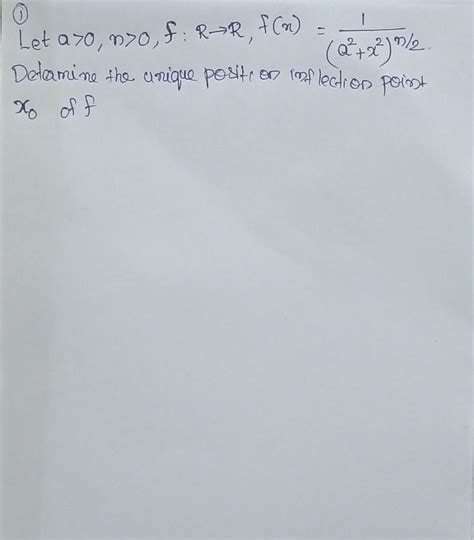 Solved Let a o n o f R R f x a² x² n 2 Delamine Chegg