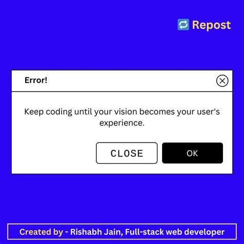 Rishabh Jain On Linkedin The Best Error Message Is The One You Dont See