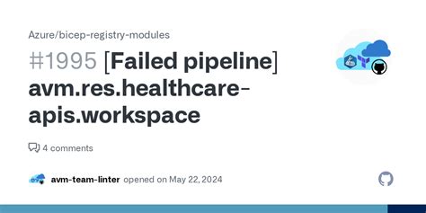 Failed Pipeline Avmreshealthcare Apisworkspace · Issue 1995