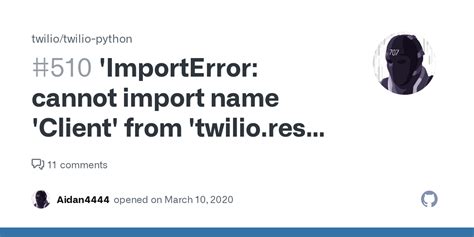 Importerror Cannot Import Name Client From Twiliorest Unknown Location · Issue 510