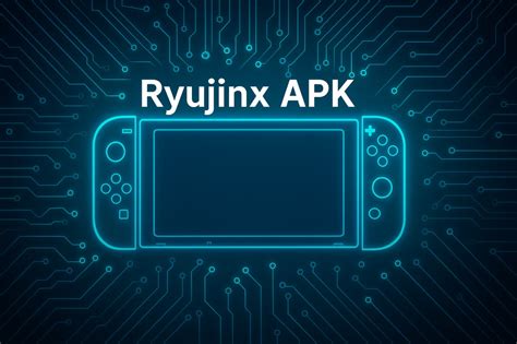 Ryujinx Emulator Apk Complete Guide To Download Use And Safety