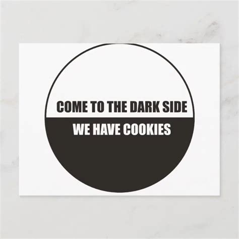 Funny - Come to the dark side we have cookies Postcard | Zazzle