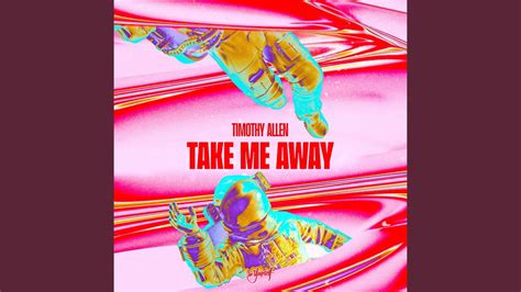Take Me Away Extended Mix Youtube