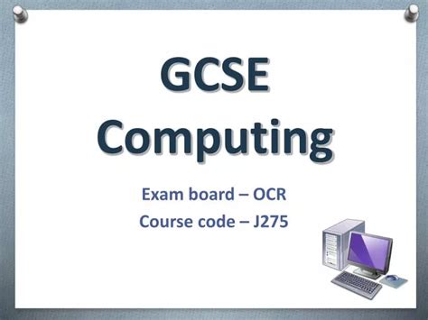 PPT GCSE Computing PowerPoint Presentation Free Download ID