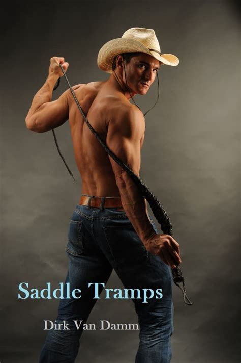 Saddle Tramps Kindle Edition By Van Damm Dirk Literature And Fiction