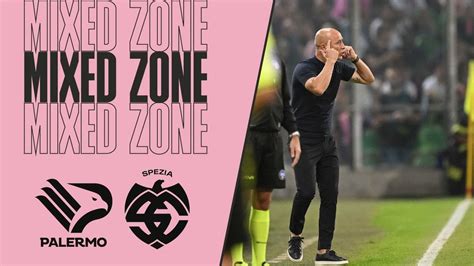 Palermo Spezia 2 2 Corini E Stulac In Mixed Zone Youtube