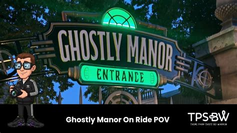Ghostly Manor Pov Youtube