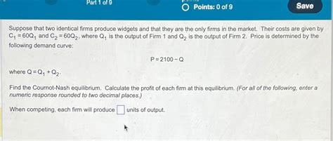 Solved Part 1 ﻿of 9points 0 ﻿of 9savesuppose That Two
