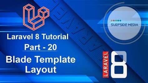 Laravel 8 Tutorial Blade Template Layout Youtube