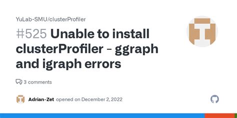 Unable To Install Clusterprofiler Ggraph And Igraph Errors · Issue