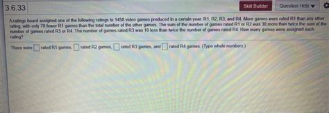 solved 3 6 33 skill builder question help a ratings board