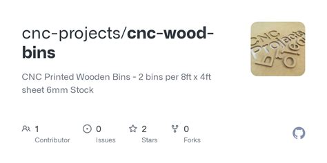 Github Cnc Projects Cnc Wood Bins Cnc Printed Wooden Bins 2 Bins