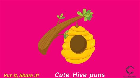 25 Hive Puns That Will Make The Whole Colony Smile
