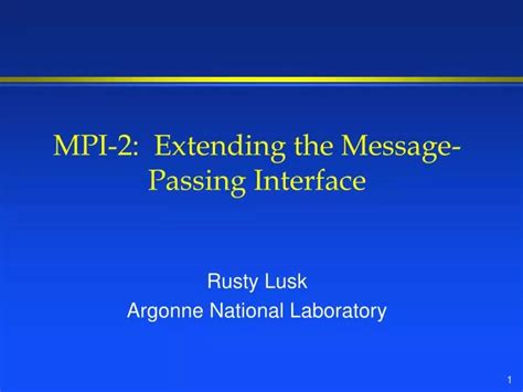 Ppt Mpi 2 Extending The Message Passing Interface Powerpoint