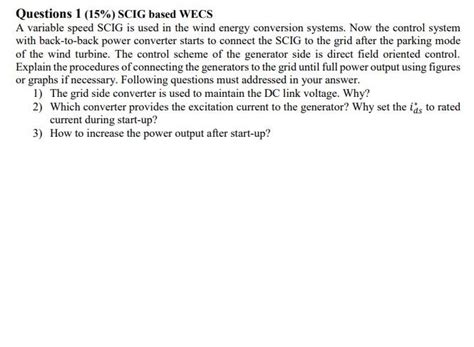 solved questions 1 15 scig based wecs a variable speed
