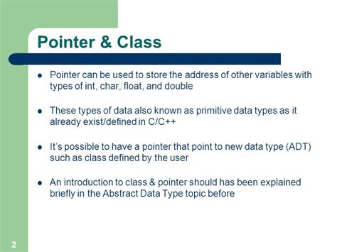 1 Data Structure And Algorithm Pointer And Class 2 Pointer Can Be Used To