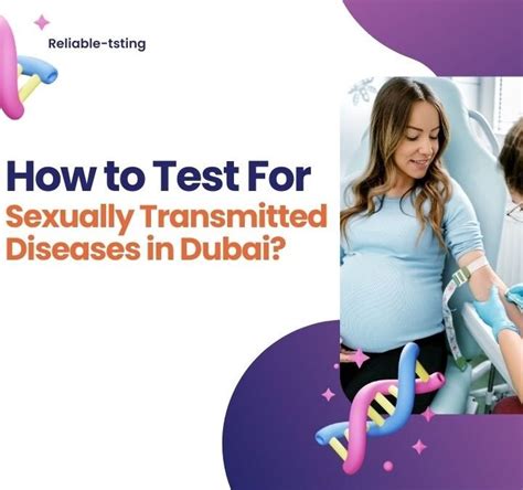 How To Test For Stds In Dubai Reliable Guide