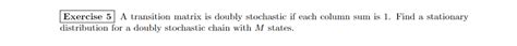 solved a transition matrix is doubly stochastic if each