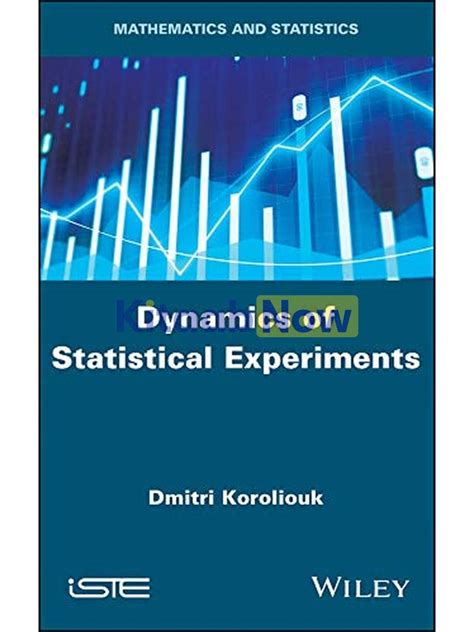 Dynamics Of Statistical Experiments Kitaabnow