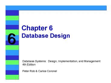 Chapter 6 Database Design Presentation Free To View