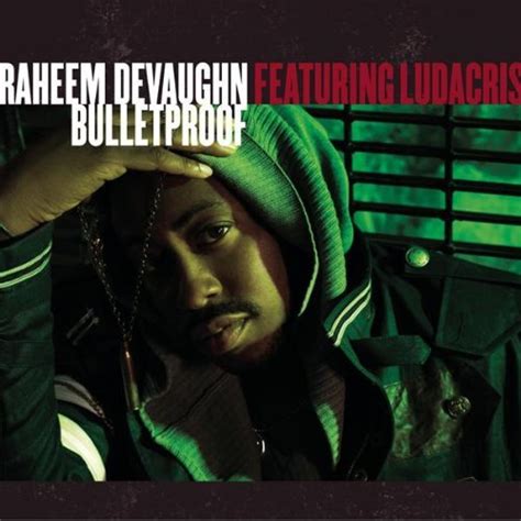 Raheem Devaughn Bulletproof Feat Ludacris Hiphop N More
