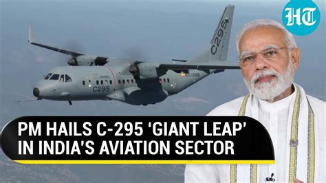 ‘make In India Pm Modi Launches Project To Manufacture C 295