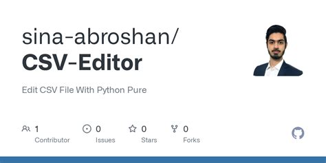 Github Sina Abroshan Csv Editor Edit Csv File With Python Pure