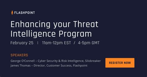 Enhancing Your Threat Intelligence Program Flashpoint