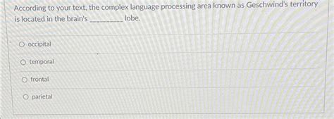 Solved According To Your Text The Complex Language