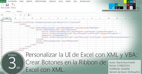 vídeo crear botones en la cinta de opciones o ribbon de excel con xml