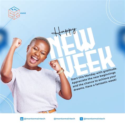 Mentormeintech On Linkedin Mondaymotivation Techlife Blessedweek