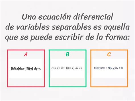 Ecuaciones Diferenciales De Variables Separables Cuestionario
