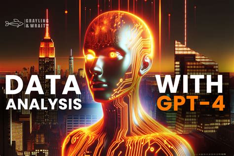 The Power Of Gpt 4 In Data Analysis Turning Raw Data Into Insights