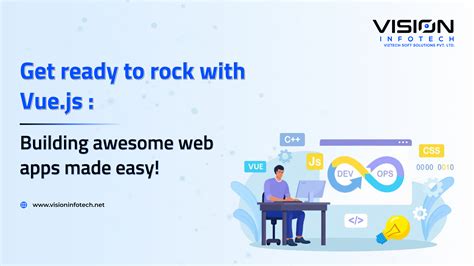 Get Ready To Rock With Vue Js Building Awesome Web Apps Made Easy