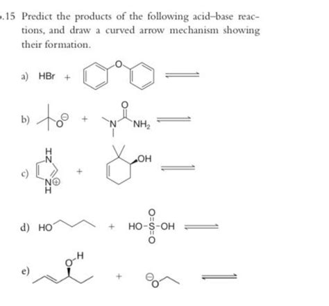 5 15 Predict The Products Of The Following Acid Base