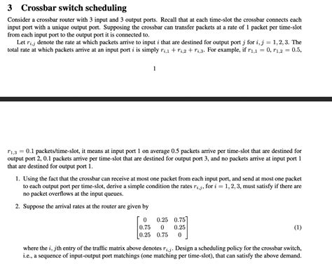 3 Crossbar Switch Scheduling Consider A Crossbar